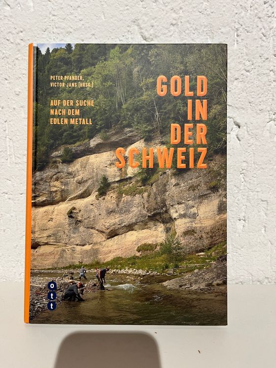 Buch " Gold in der Schweiz" perfekt fürs Goldwaschen (Gebraucht) in Mettmenstetten für CHF 23 ...