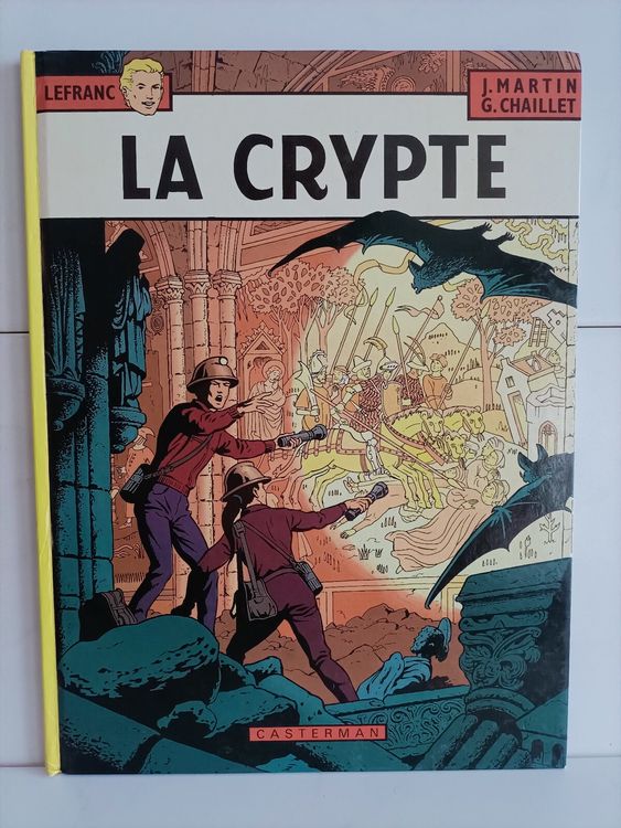 BD Lefranc -9- La crypte / Jacques Martin - Gilles Chaillet (D'occasion ...
