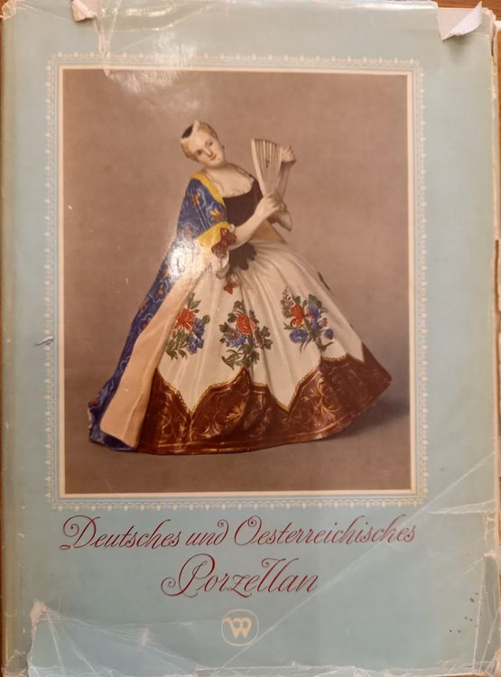 livre sur la porcelaine allemande et autrichienne rich. ill. (Gebraucht) in Lausanne für CHF 10 ...