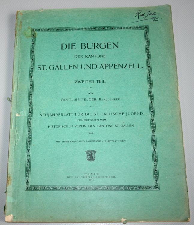 Neujahrsblatt Die Burgen der Kt. St. Gallen & Appenzell 1911 | Kaufen auf Ricardo