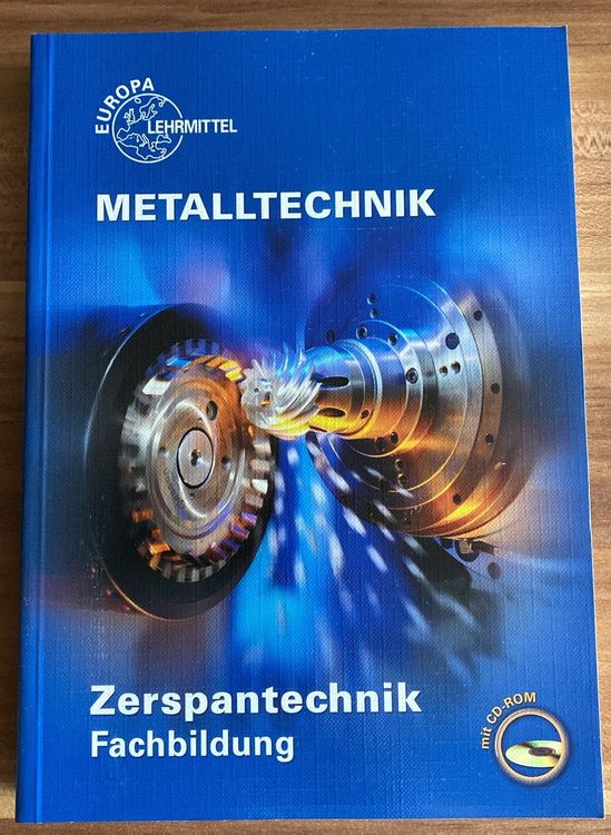 Metalltechnik Zerspantechnik Fachbildung mit CD-Rom (Neu (gemäss Beschreibung)) in Wagenhausen ...