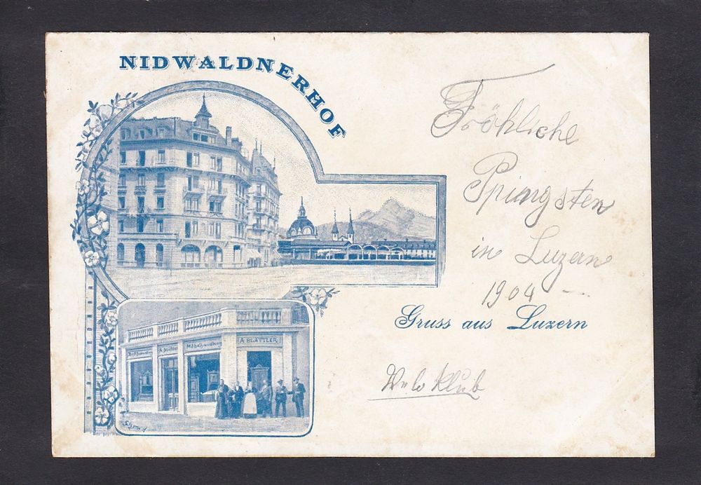 LUZERN - Nidwaldnerhof, Möbelhandlung Blättler, 1904 (Gebraucht) in Wikon für CHF 6 – mit ...