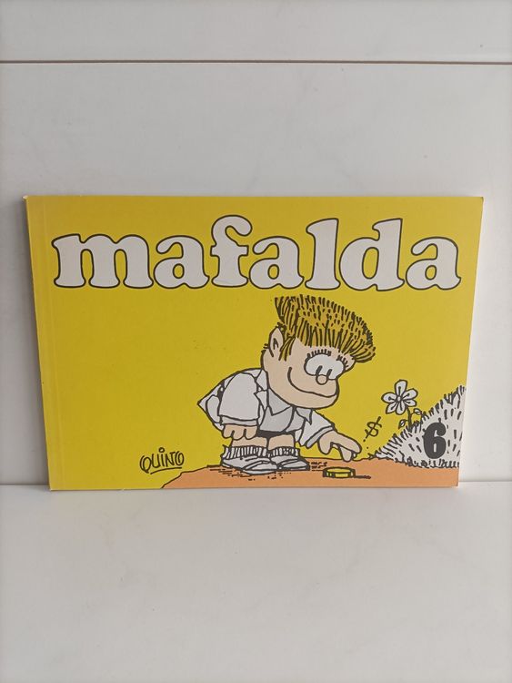 BD Mafalda -6- / Quino / Editiones de la flor (D'occasion) à crans ...
