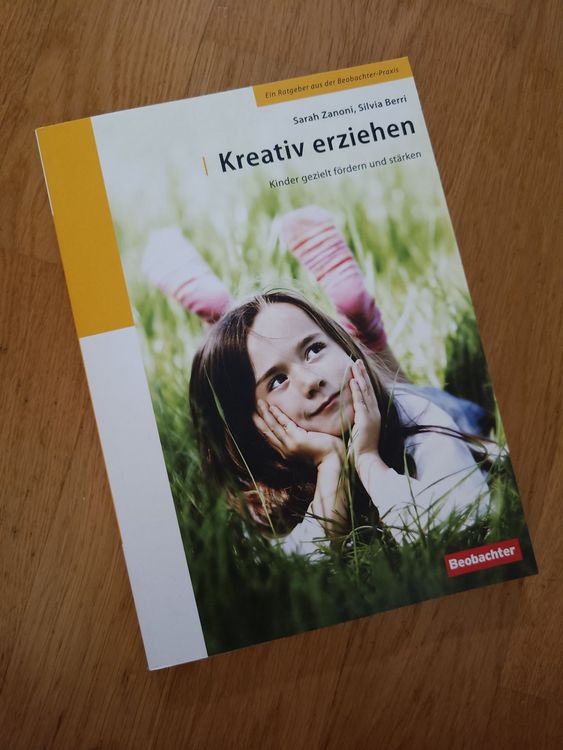 Kreativ erziehen - Beobachter Ratgeber (Gebraucht) in Dietlikon für CHF 14 – mit Lieferung auf ...