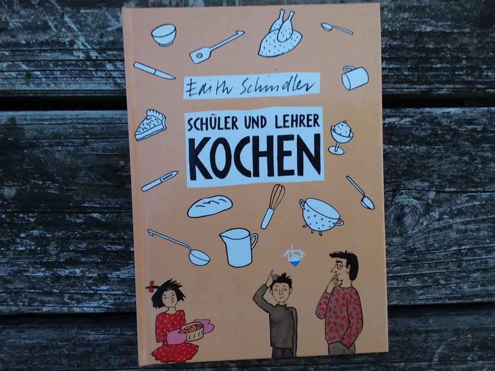 Edith Schindler Schüler u Lehrer kochen (Neu und originalverpackt) in ...