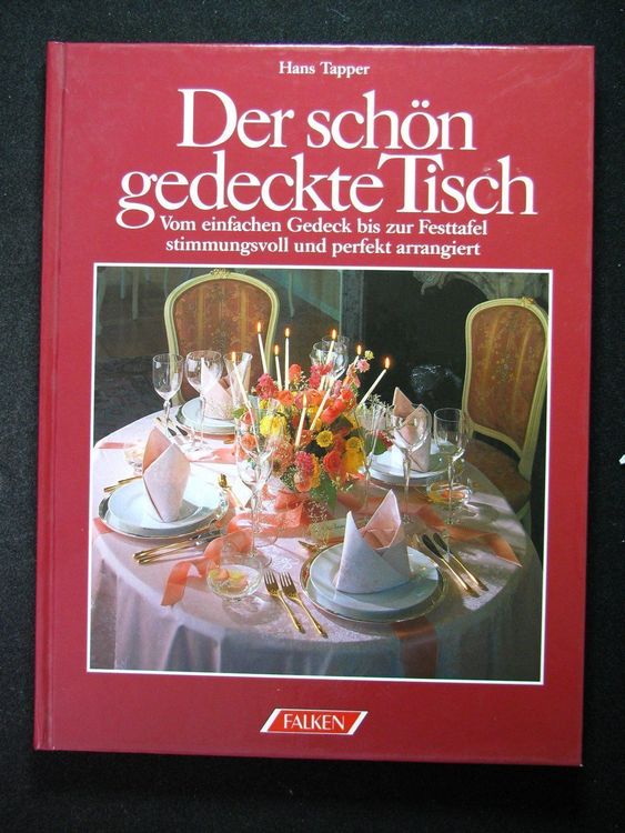 Hans Tapper Der schön gedeckte Tisch (Gebraucht) in Reitnau für CHF 1.5 – mit Lieferung auf ...