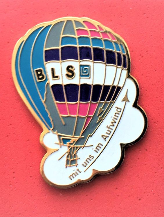1 Pin Ballon BLS mit uns im Aufwind (Gebraucht) in Oberaach für CHF 3.5 ...