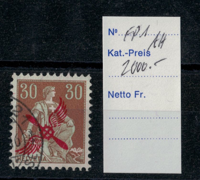 FP Nr 1 gestempelt signiert Hunziker mit Attest Eichele (Gebraucht) in ...