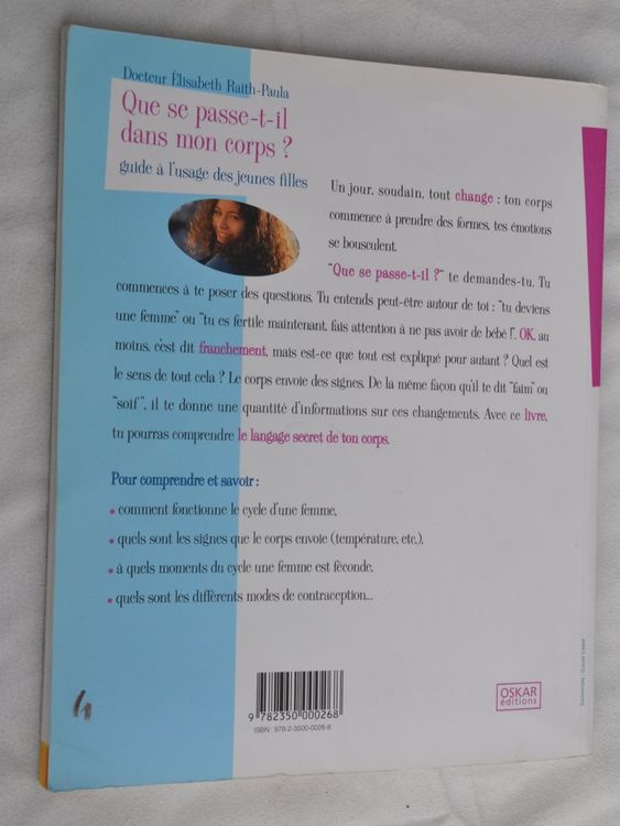 Que se passe-t-il dans mon corps ? Guide des jeunes filles (Gebraucht ...