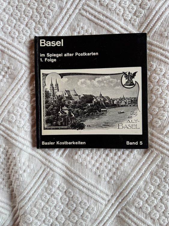 Buch, Basel im Spiegel alter Postkarten, 1.Folge, Band 5 (Gebraucht) in Vellerat für CHF 3 – mit ...