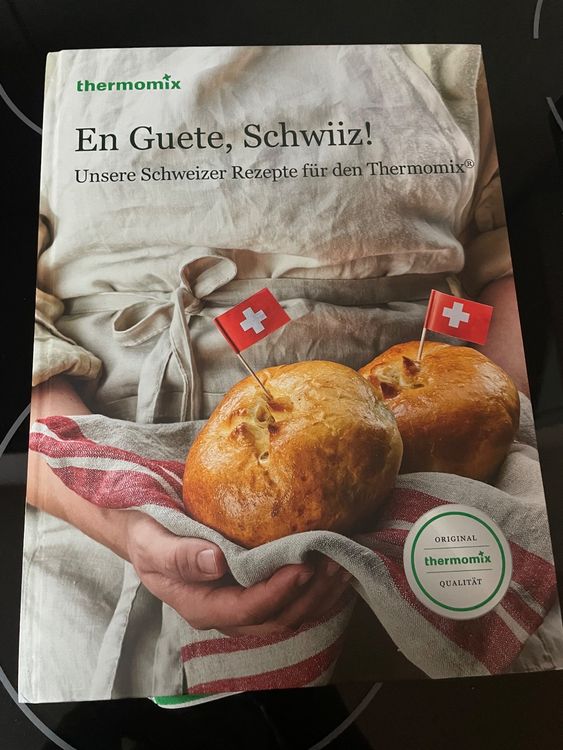 En Guete Schwiiz! Thermomix Kochbuch (Neu (gemäss Beschreibung)) in ...