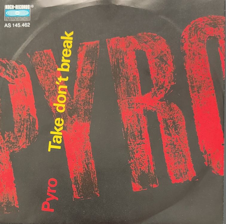 Vinyl-Single Pyro - Take Don't Break (Gebraucht) in Langenthal für CHF ...