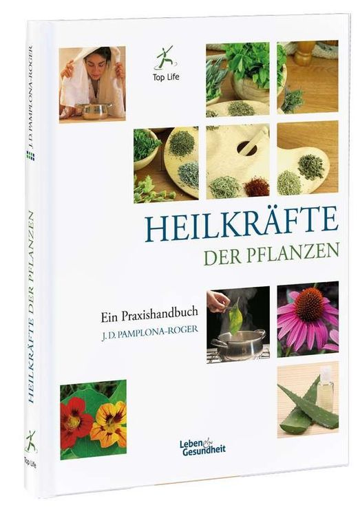 Heilkräfte der Pflanzen - Praxishandbuch - Pamplona Roger (Gebraucht) in Volketswil für CHF 29. ...