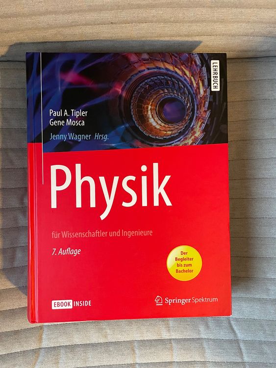 Physik Lehrbuch 7. Auflage, Tipler & Mosca Springer Spektrum (Gebraucht) in Hubersdorf für CHF ...