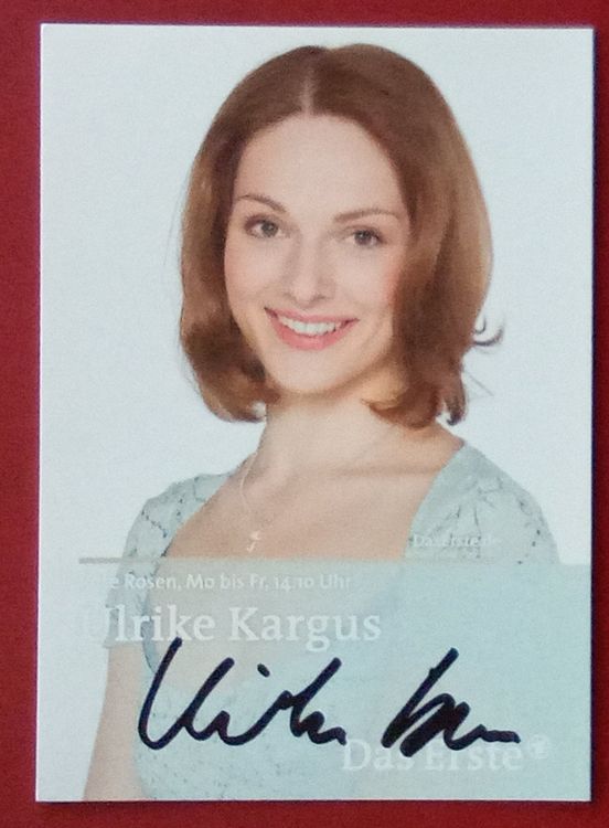 Ulrike Kargus Autogramm signiert Fotopostkarte 10x15cm | Kaufen auf Ricardo