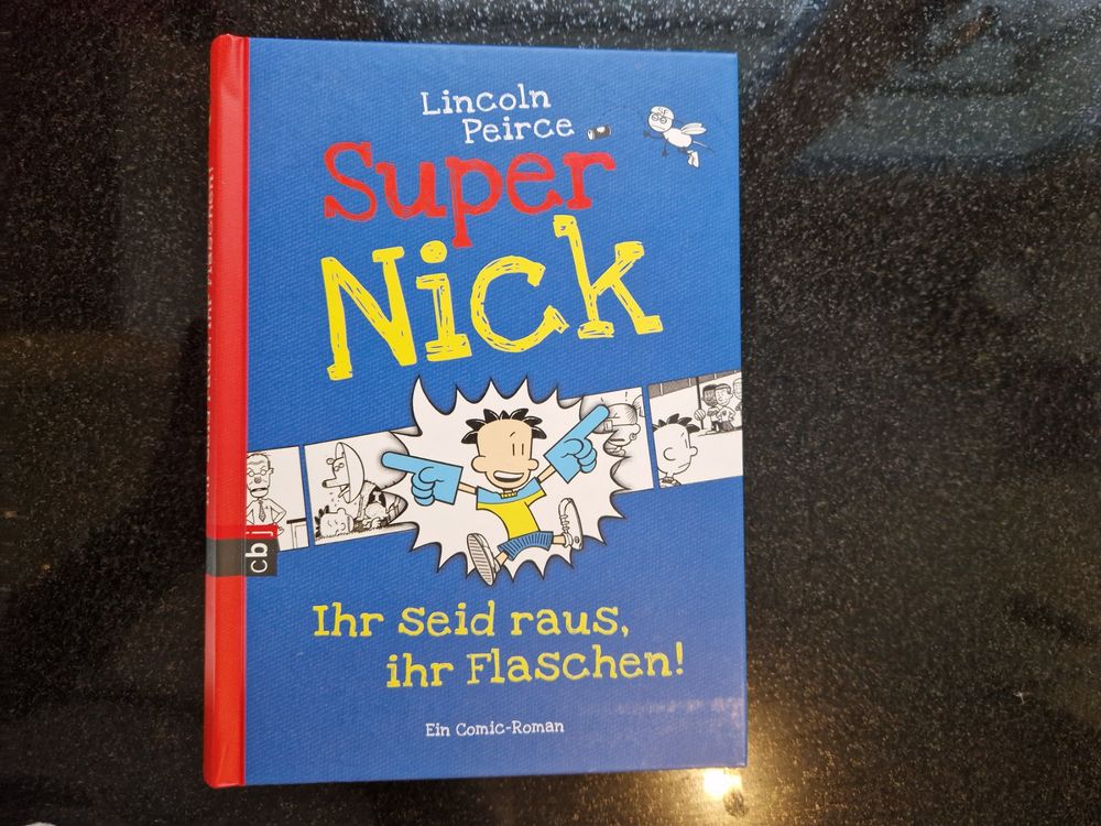 Super Nick - Ihr seid raus, ihr Flaschen! (Gebraucht) in Buttikon SZ ...