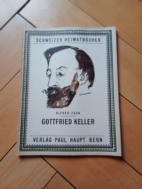 Alfred Zech: Gottfried Keller | Kaufen auf Ricardo