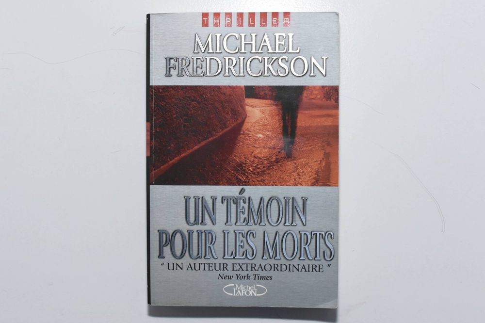 Michael Fredrickson - Un témoin pour les morts (D'occasion) à Belmont ...