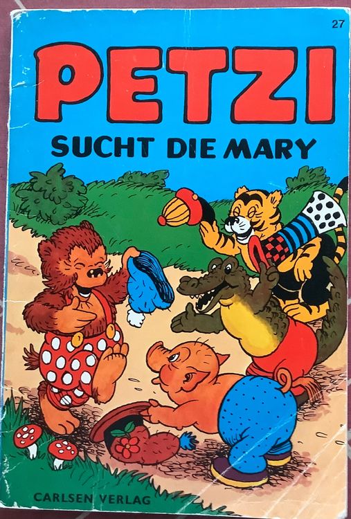 Petzi sucht die Mary, Carlsen Verlag, 4. Auflage 1981 (Gebraucht) in ...