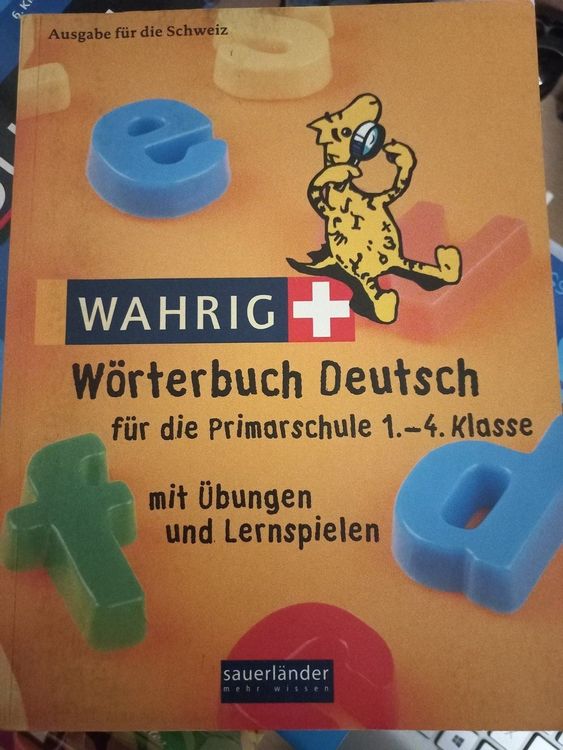 Wörterbuch Deutsch für die Primarschule 1.-4. Klasse (Neu (gemäss ...