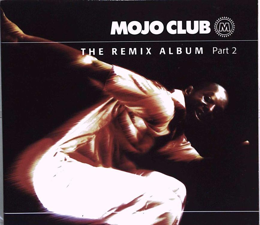 Various – Mojo Club - The Remix Album Part 2 (Gebraucht) in Russo für ...