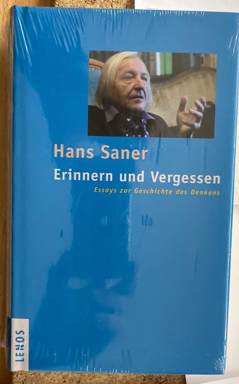 Hans Saner: Erinnern und Vergessen | Kaufen auf Ricardo
