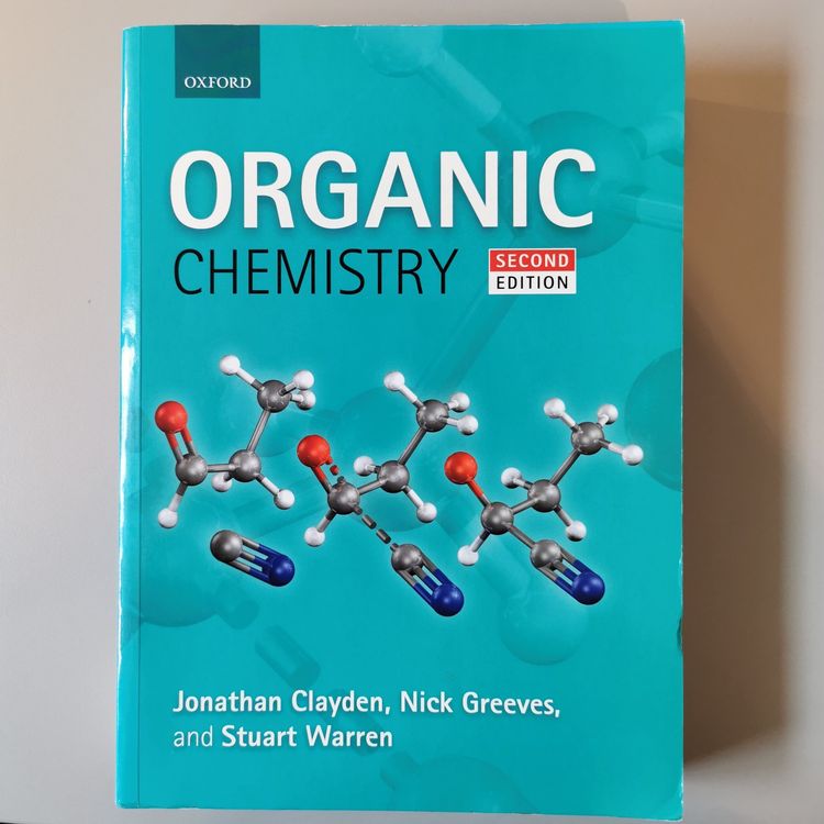 Organic Chemistry (second edition) Jonathan Clayden, Nick Gr (Neu ...