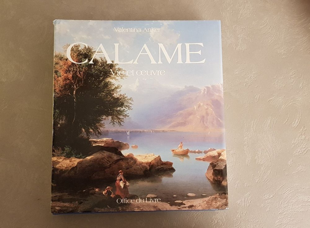 Calame Alexandre Vie et œuvre Par Anker Catalogue raisonné | Kaufen auf ...