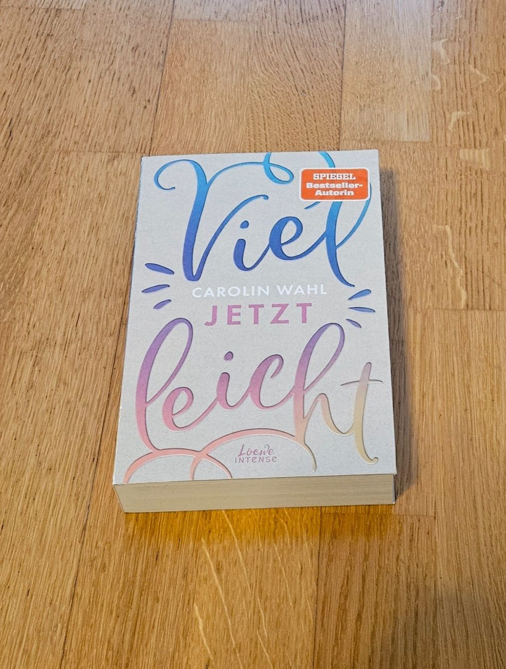 Buch Carolin Wahl "Vielleicht jetzt" Liebesroman (Gebraucht) in ...