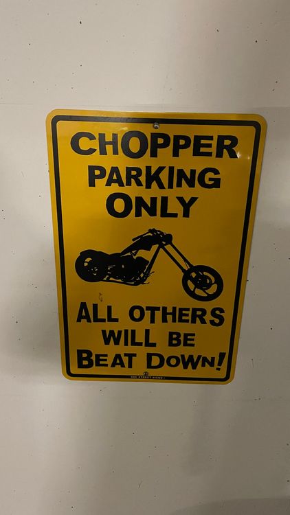 Chopper Parking only Schild (Gebraucht) in Glattfelden für CHF 7.95 ...