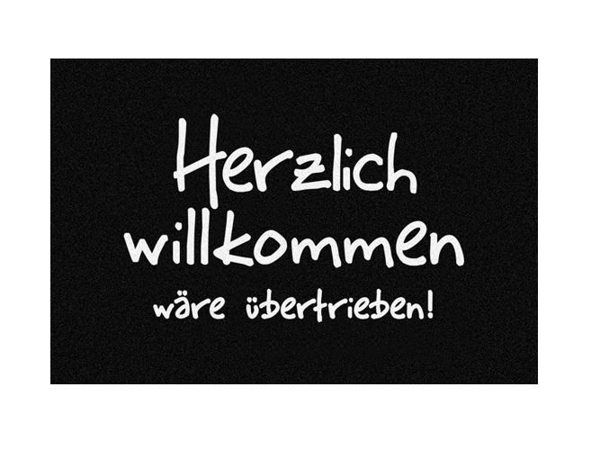 Fumatte Herzlich Willkommen Ware Ubertrieben