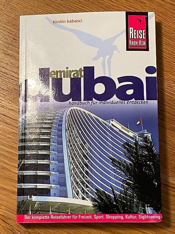 Dubai Reiseführer "Reise Know-How" (Gebraucht) in Ittigen für CHF 5 – mit Lieferung auf Ricardo ...