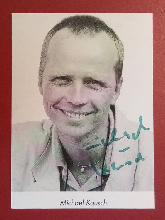 Michael Kausch Autogramm signiert Fotopostkarte 10x15cm | Kaufen auf ...