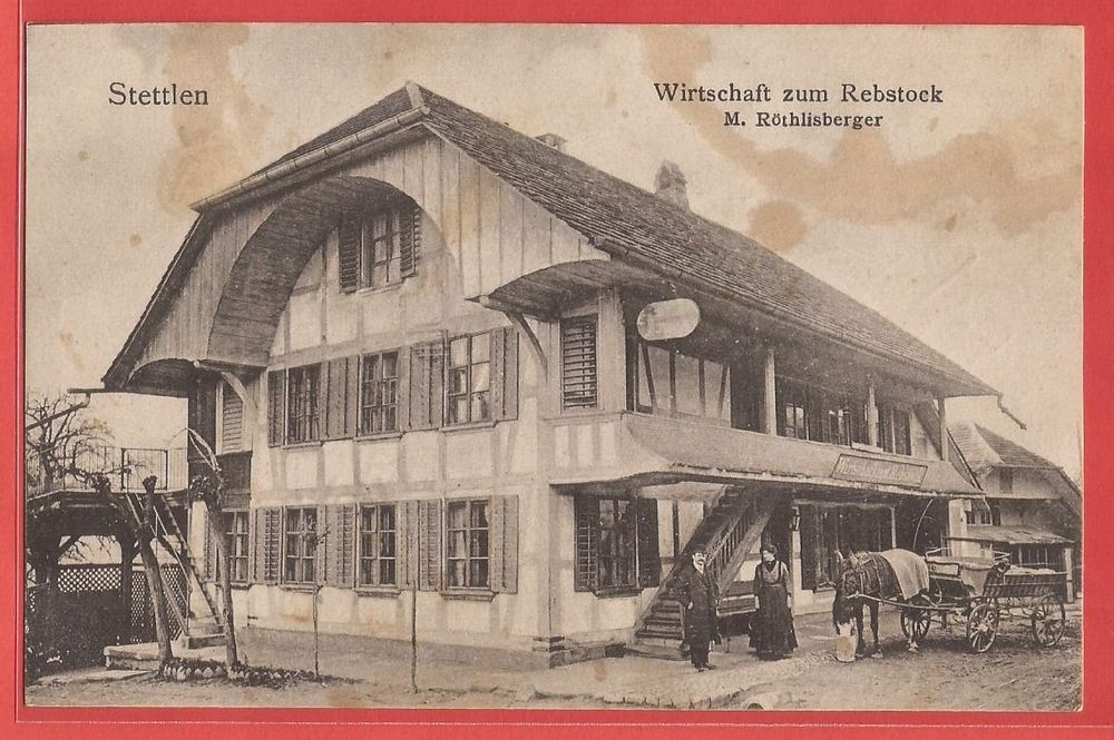 Stettlen - Wirtschaft zum Rebstock - 1918 (Gebraucht) in Fislisbach für ...