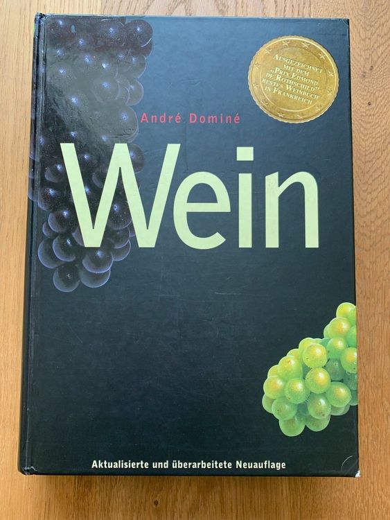 Buch Wein von André Dominé (Gebraucht) in Zürich für CHF 10 – mit ...