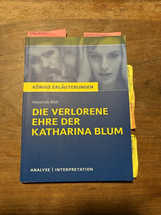 Königs Erläuterungen: Die verlorene Ehre der Katharina Blum (Gebraucht ...