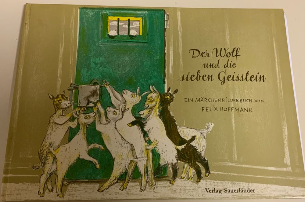 Der Wolf und die sieben Geisslein - Felix Hoffmann (Gebraucht) in Crans-Montana für CHF 30 – mit ...