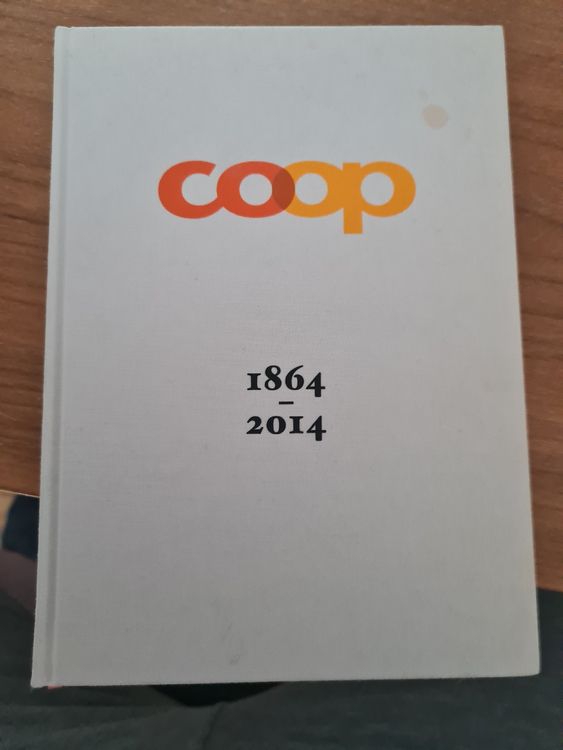 Coop Buch 1864-2014, Geschichte Schweiz (Gebraucht) in Bern für CHF 6.9 – mit Lieferung auf ...