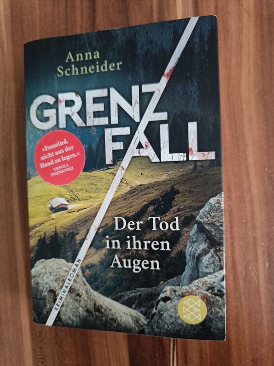 Grenzfall Der Tod in ihren Augen Anna Schneider (Gebraucht) in Jaberg ...