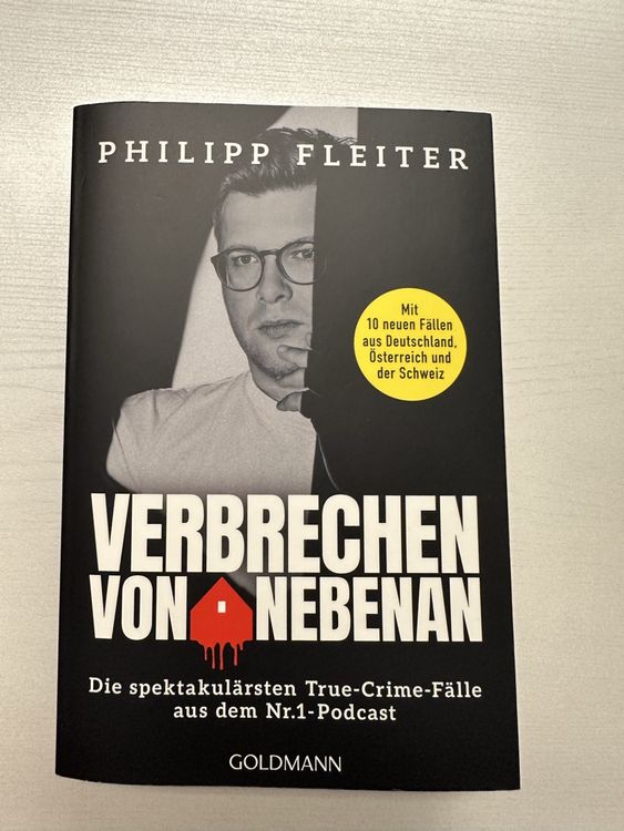 Verbrechen von Nebenan: True Crime Buch - Philipp Fleiter (Neu (gemäss ...