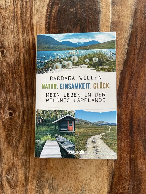 Natur, Einsamkeit, Glück - Barbara Willen (Gebraucht) in Hirzel für CHF ...