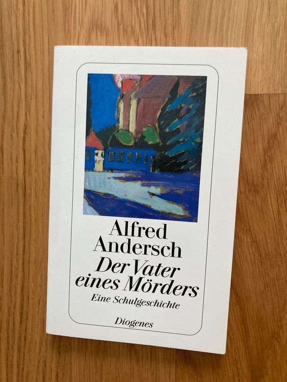 Der Vater eines Mörders, Alfred Andersch | Kaufen auf Ricardo