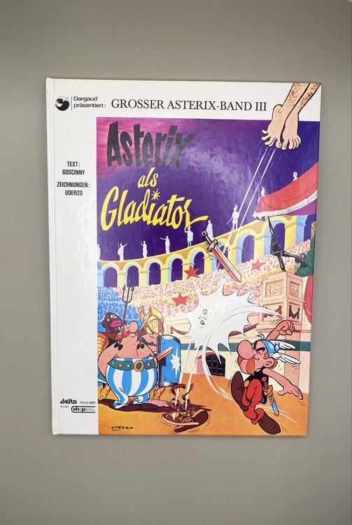 Asterix als Gladiator - Grosser Asterix-Band III (Neu (gemäss Beschreibung)) in Hindelbank für ...