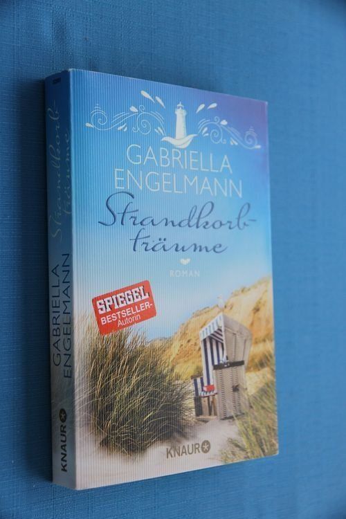 Gabriella Engelmann - Strandkorbträume, Roman, Top! (Gebraucht) in ...
