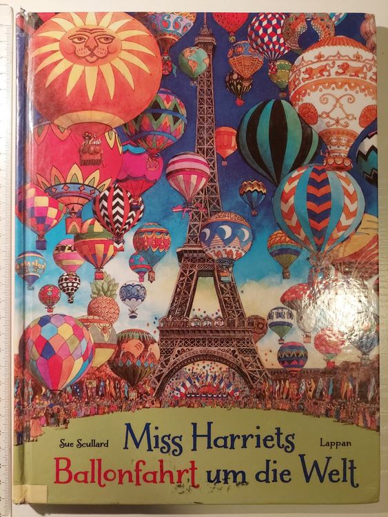 Miss Harriets Ballonfahrt um die Welt - Sue Scullard Lappan (Gebraucht ...