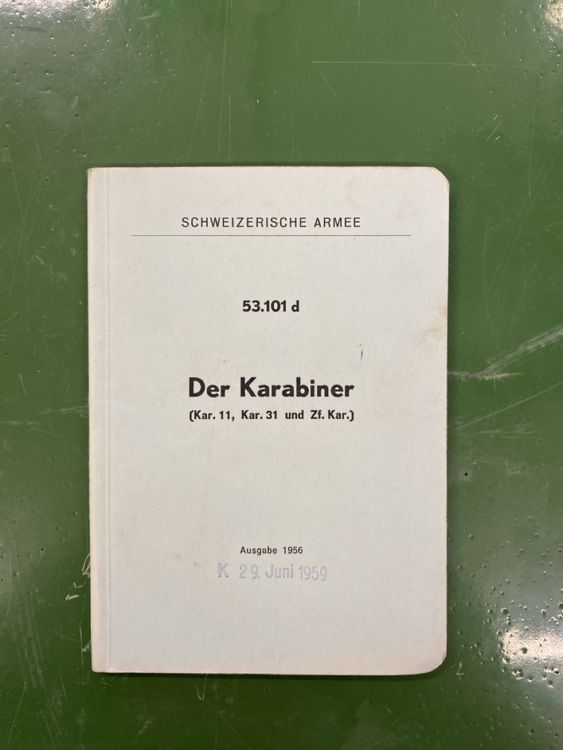 Reglement Der Karabiner K11 K31 und ZF Kar 1959 Armee Stgw (Gebraucht) in Gelterkinden für CHF ...