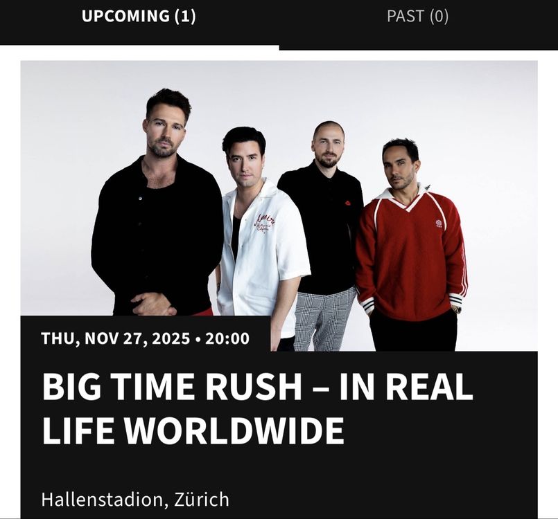 Big Time Rush - In Real Life Worldwide - Zurich Ticket (Neu und originalverpackt) in St.gallen ...