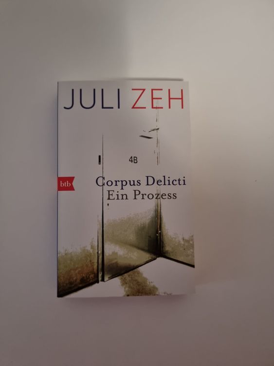 Juli Zeh - Corpus Delicti: Ein Prozess | Kaufen auf Ricardo