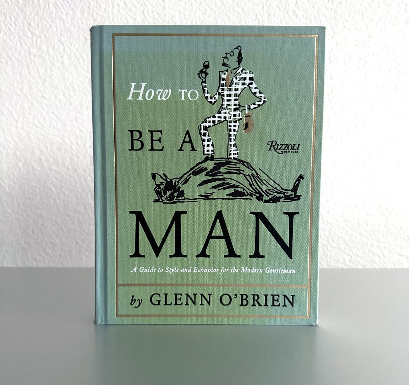 Buch Book How to be a man by Glenn O'Brien (Gebraucht) in Zürich für ...