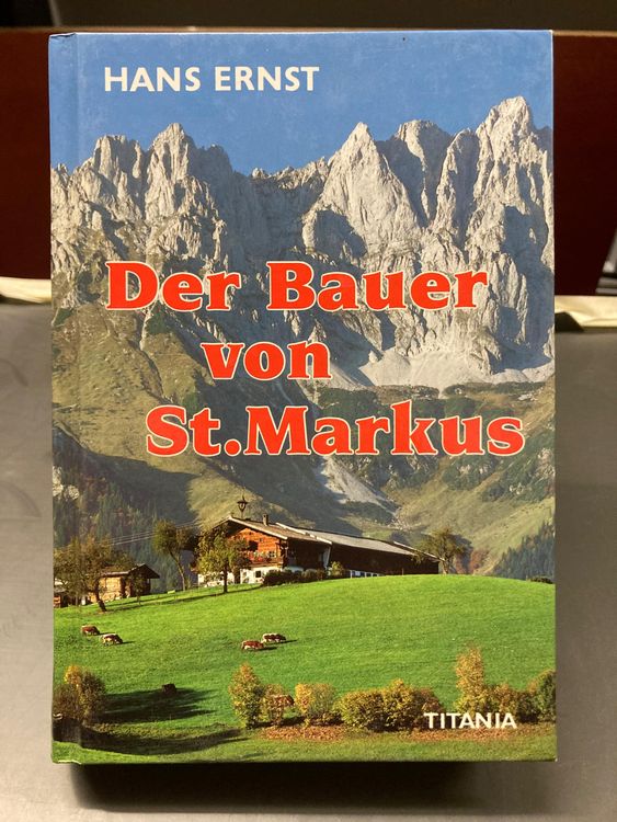 Der Bauer von St.Markus - Roman von Hans Ernst (Gebraucht) in Oberwil ...